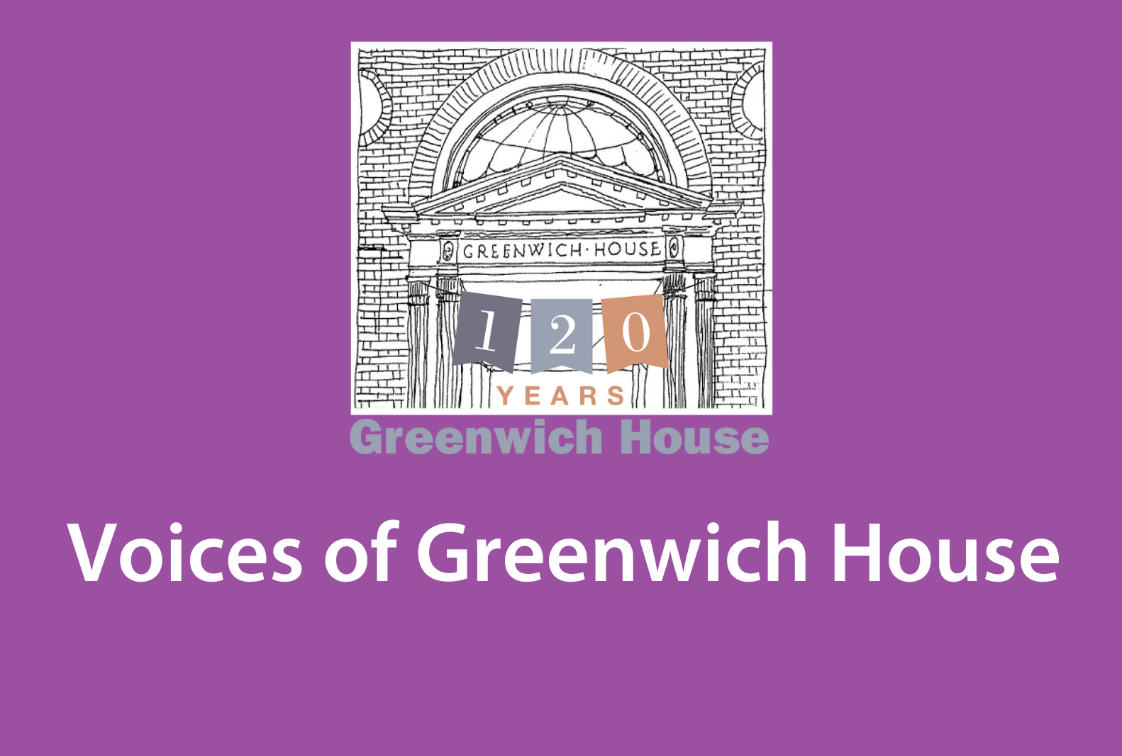 Voices of Greenwich House - Greenwich House